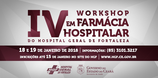 HGF abre inscrições para o IV Workshop em Farmácia Hospitalar ...
